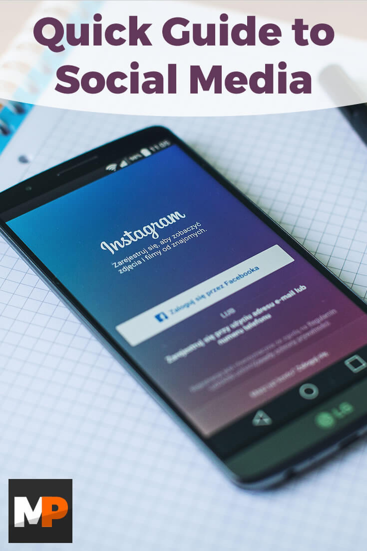 Quick Guide to Social Media