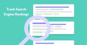 Why and How to Track Search Engine Rankings - MontereyPremier